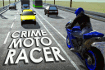 Crime Moto Racer : jeu de Moto sur Jeux-Gratuits.com